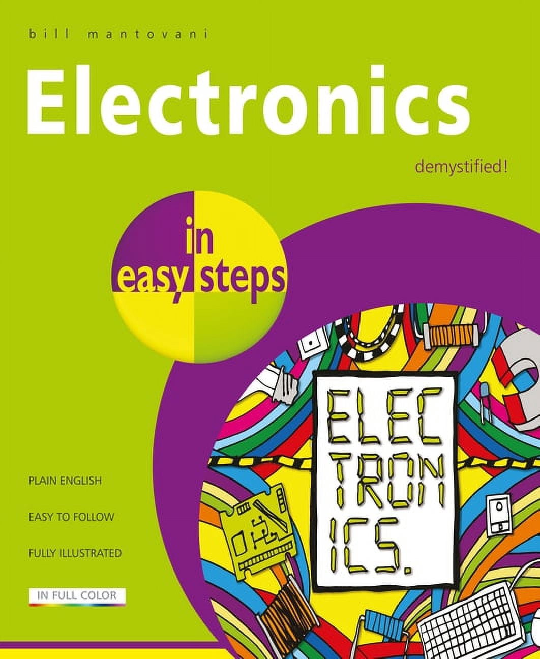 In Easy Steps: Electronics in Easy Steps (Paperback) - Walmart.com
