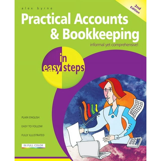 In Easy Steps: Practical Accounts & Bookkeeping in Easy Steps ...