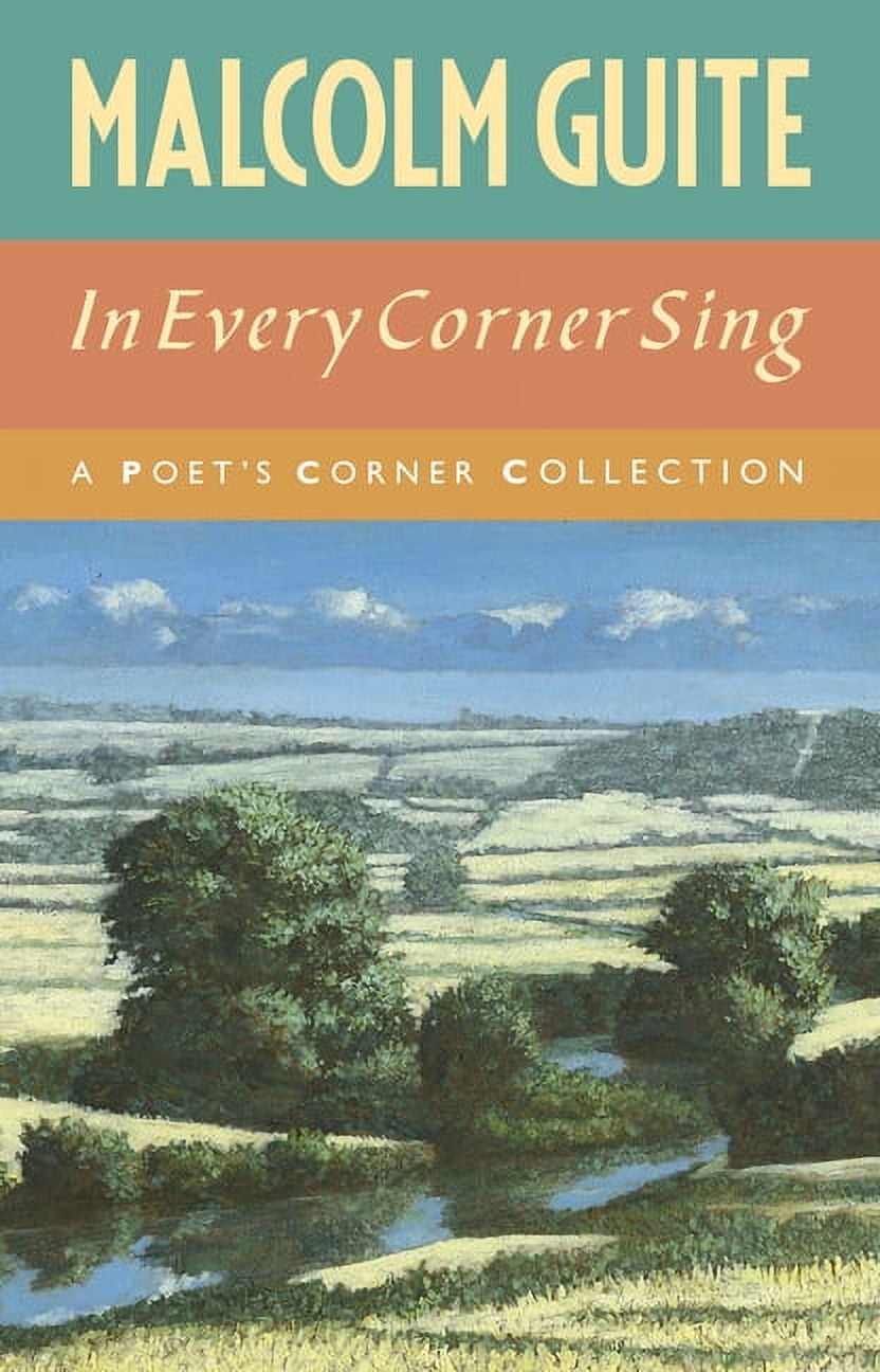 In Every Corner Sing: A Poet's Corner Collection, (Hardcover) - Walmart ...