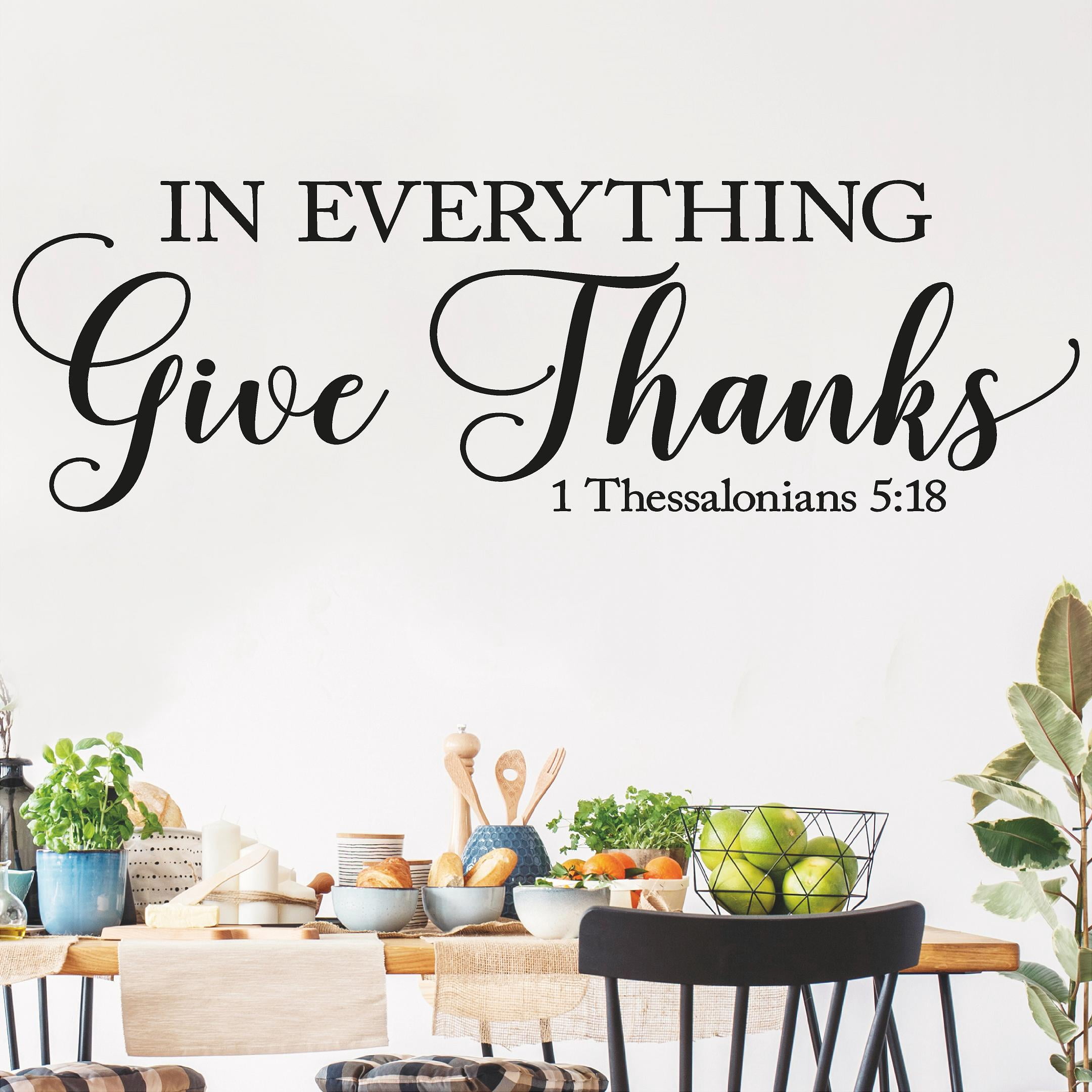 In Everything Give Thanks Scripture Thessalonians 5:18 Autumn ...