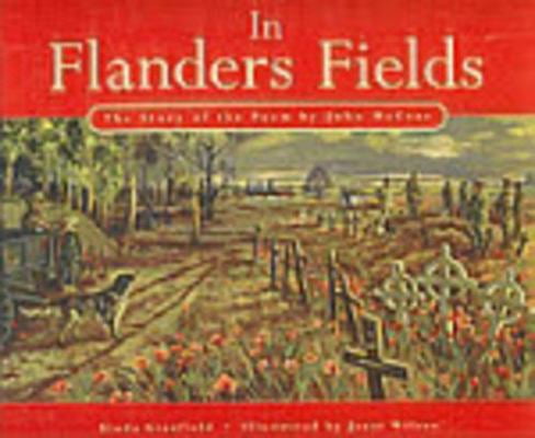 Pre-Owned In Flanders Field: The Story of the Poem (Paperback ...