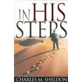In His Steps (Paperback) - Walmart.com