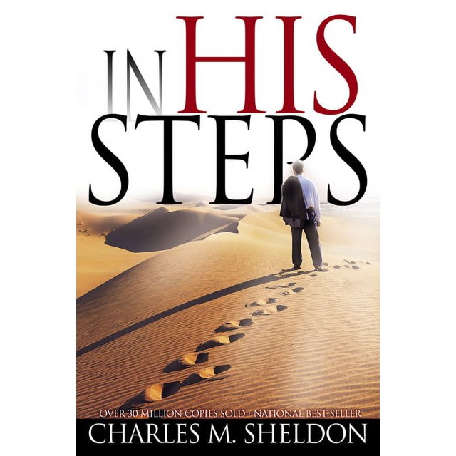 In His Steps, (Paperback) - Walmart.com