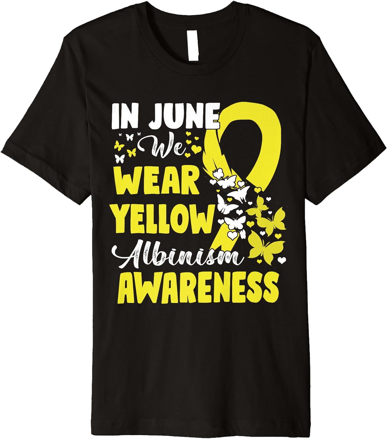 In June We Wear Yellow Albinism Awareness Month Ribbon Premium T-Shirt ...