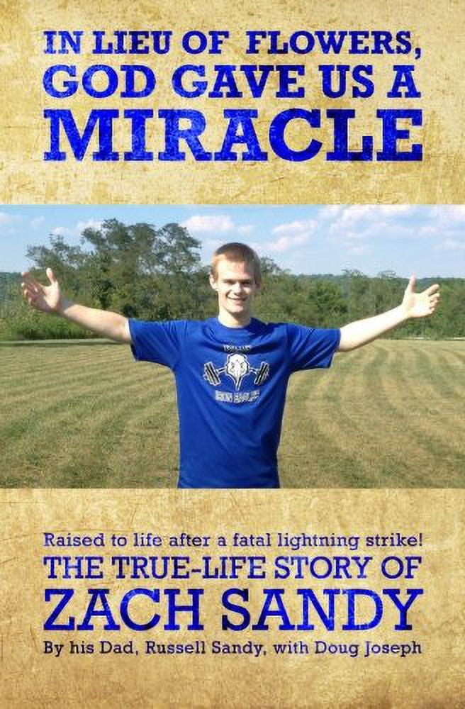 Pre-Owned In Lieu of Flowers, God Gave Us a Miracle: The True-Life ...