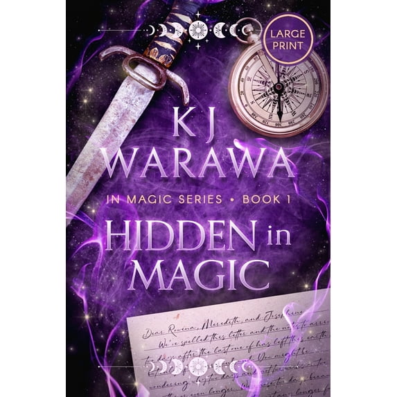 In Magic (Large Print) Hidden in Magic: A Witchy, Second Chance ...