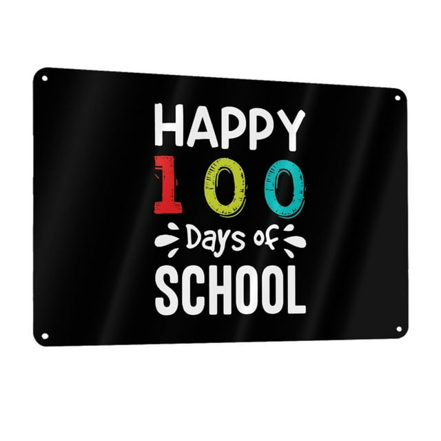 Happy 100th Day Of School Teachers Students Sign 12x8in Indoor Outdoor ...