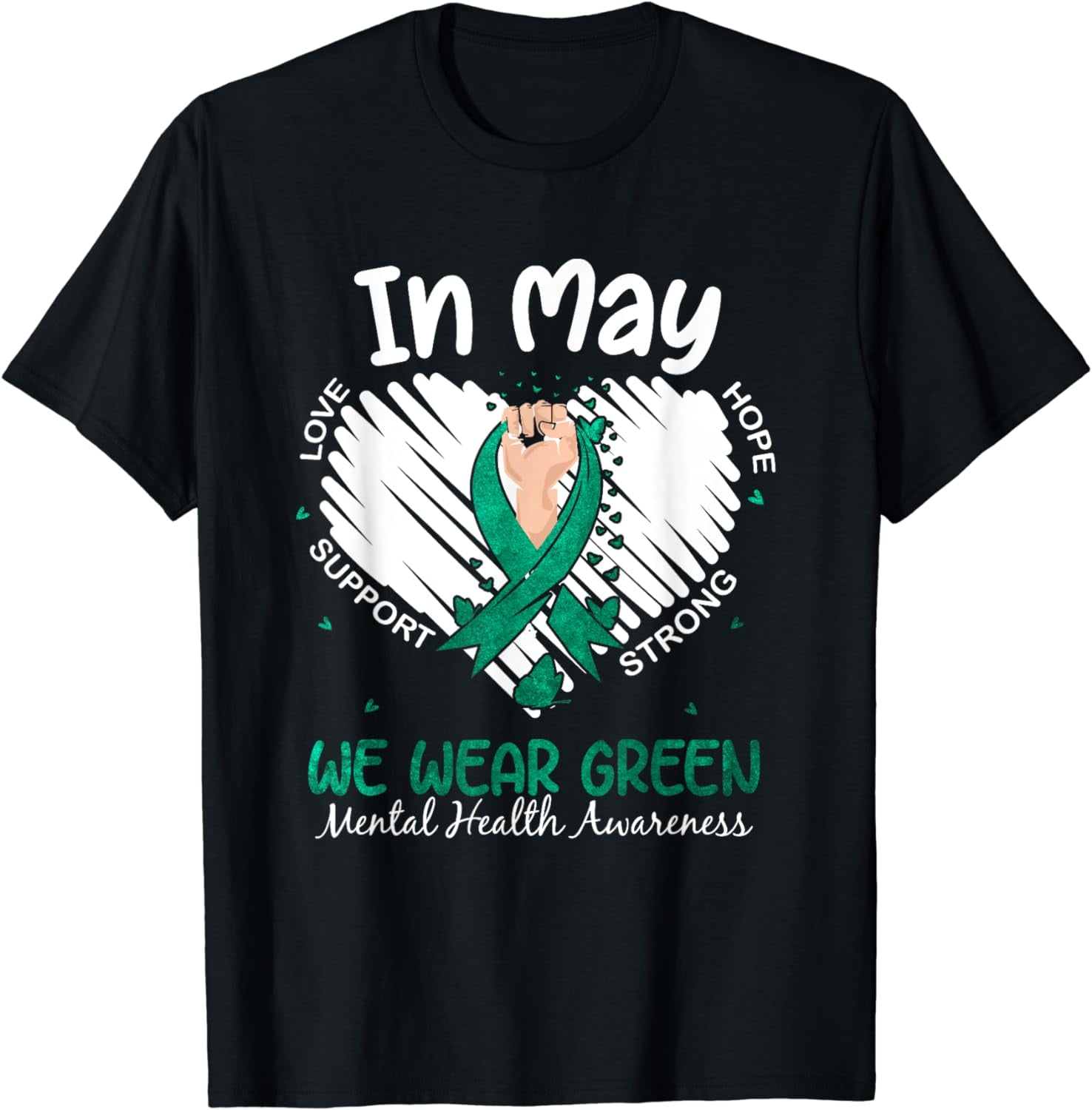 In May We Wear Green Rainbow Mental Health Awareness Month T-Shirt ...