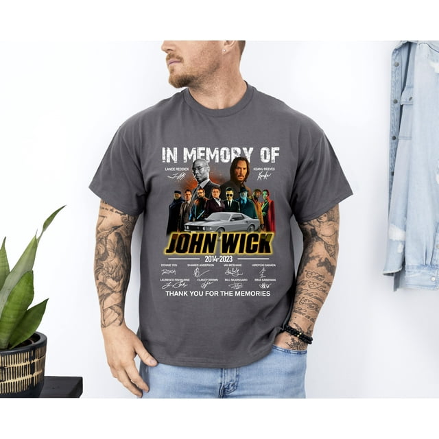 In Memory Of John Wick Shirt Fan Of John Wick Keanu Reeves T Shirt Up