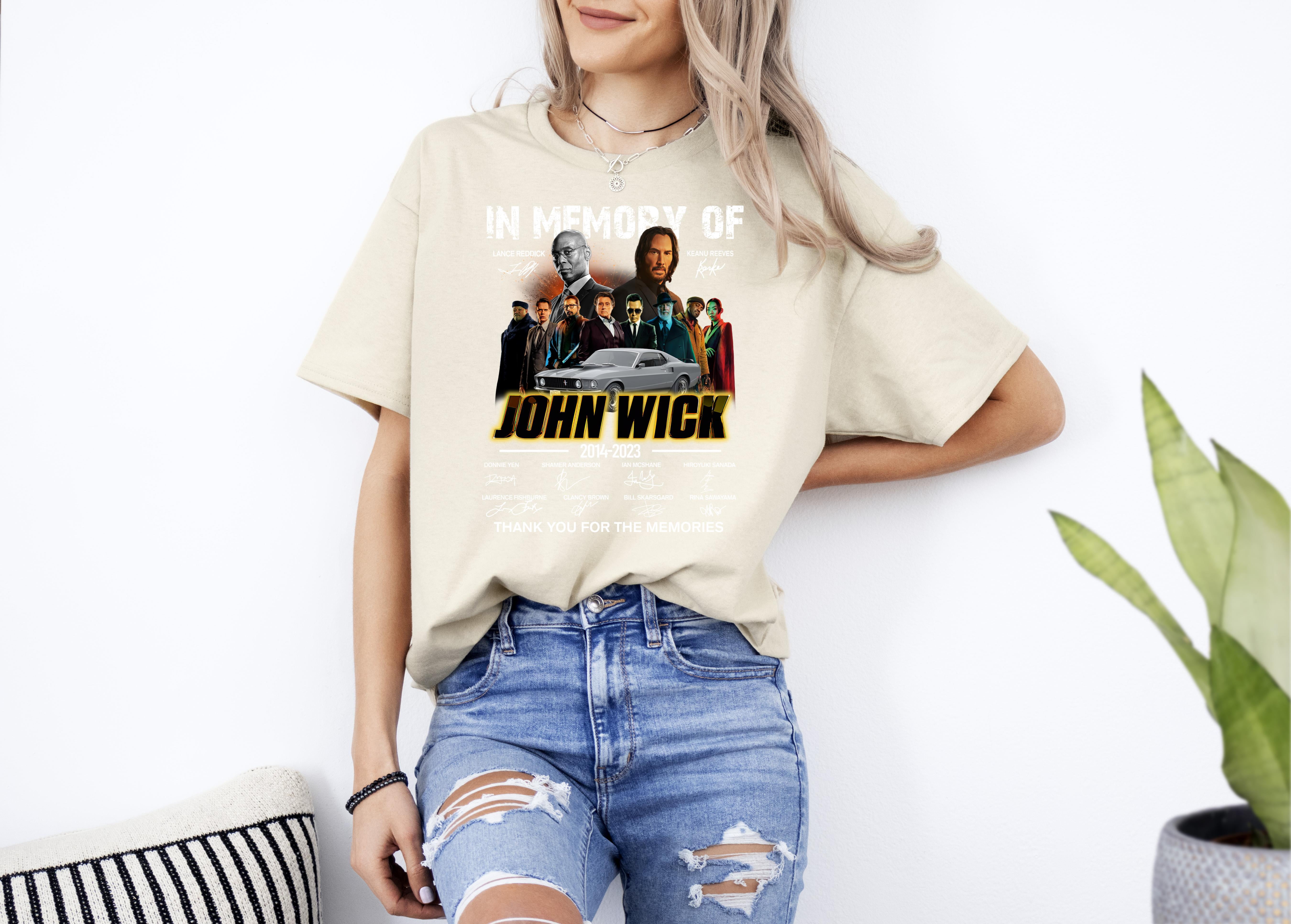 In Memory Of John Wick Shirt Fan Of John Wick Keanu Reeves T Shirt Up