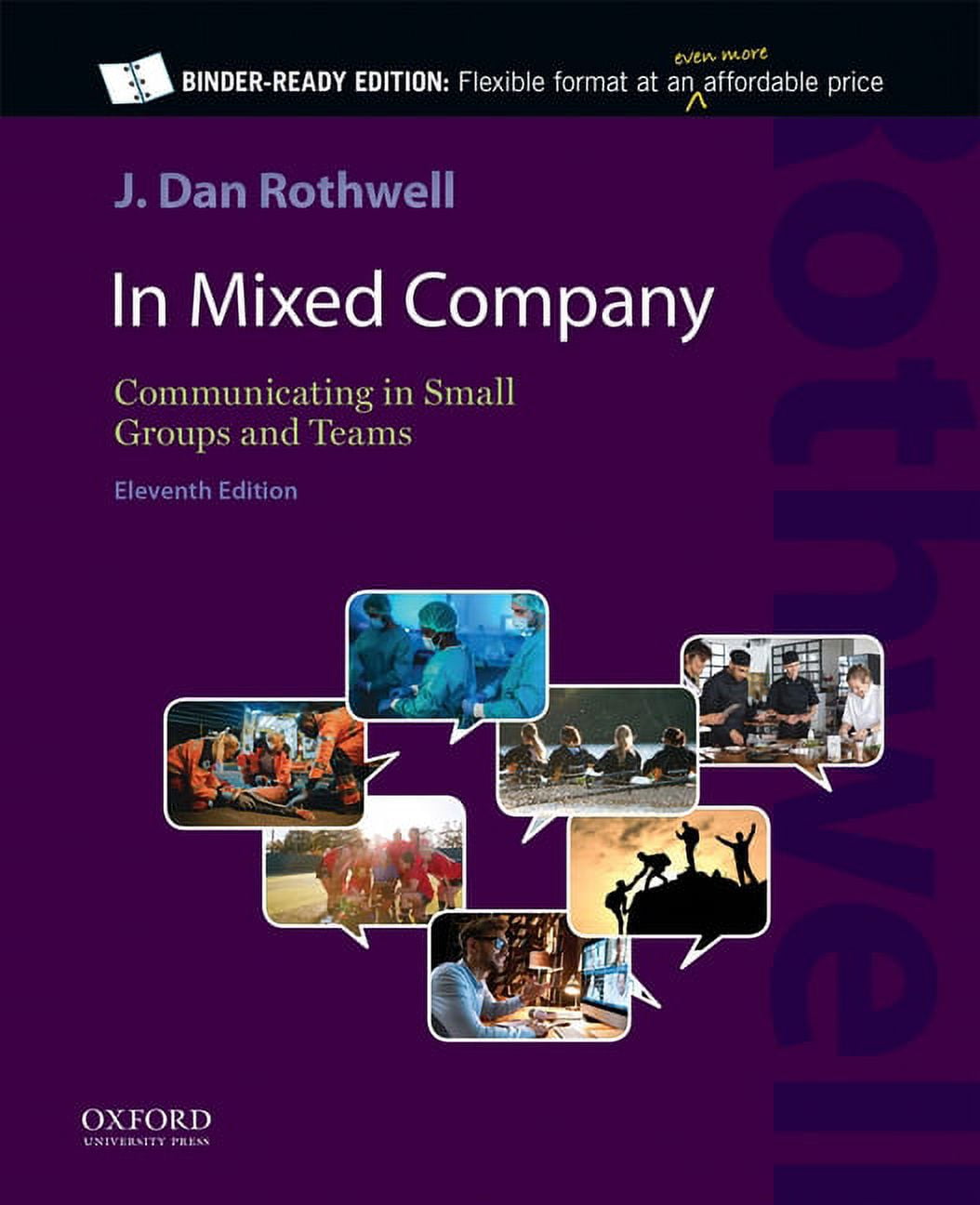 In Mixed Company 11E: Communicating in Small Groups and Teams, (Loose ...