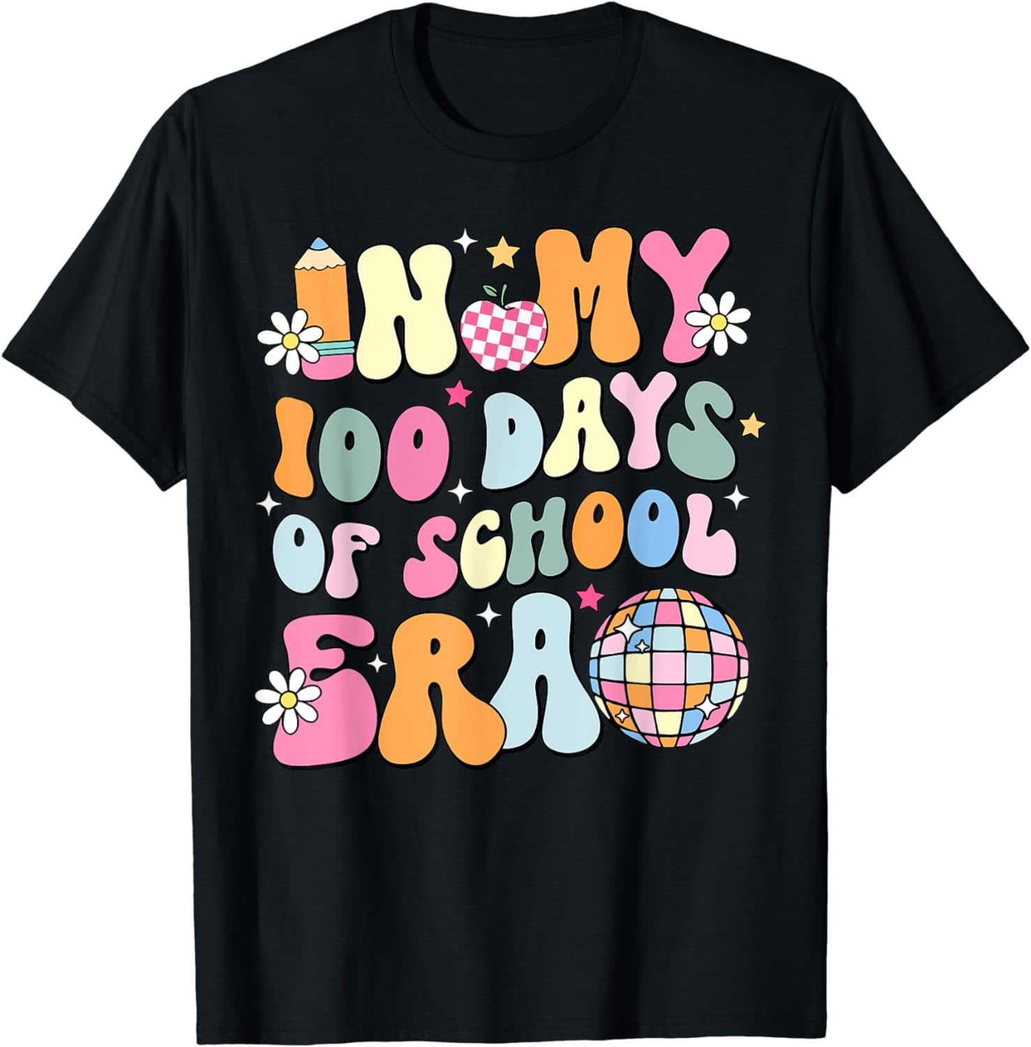 In My 100 Days Of School Era Groovy Retro Student Teacher T-Shirt ...