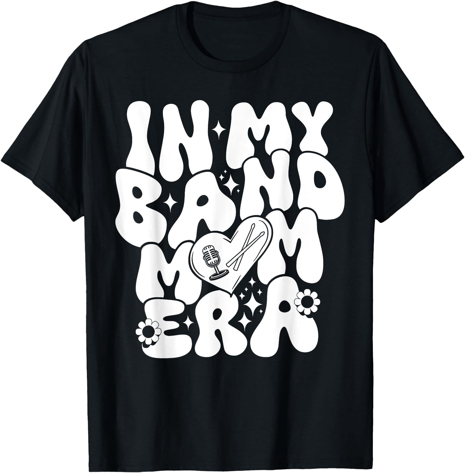 In My Band Mom Era Trendy Band Mom Funny Groovy T Shirt Men - Walmart.com