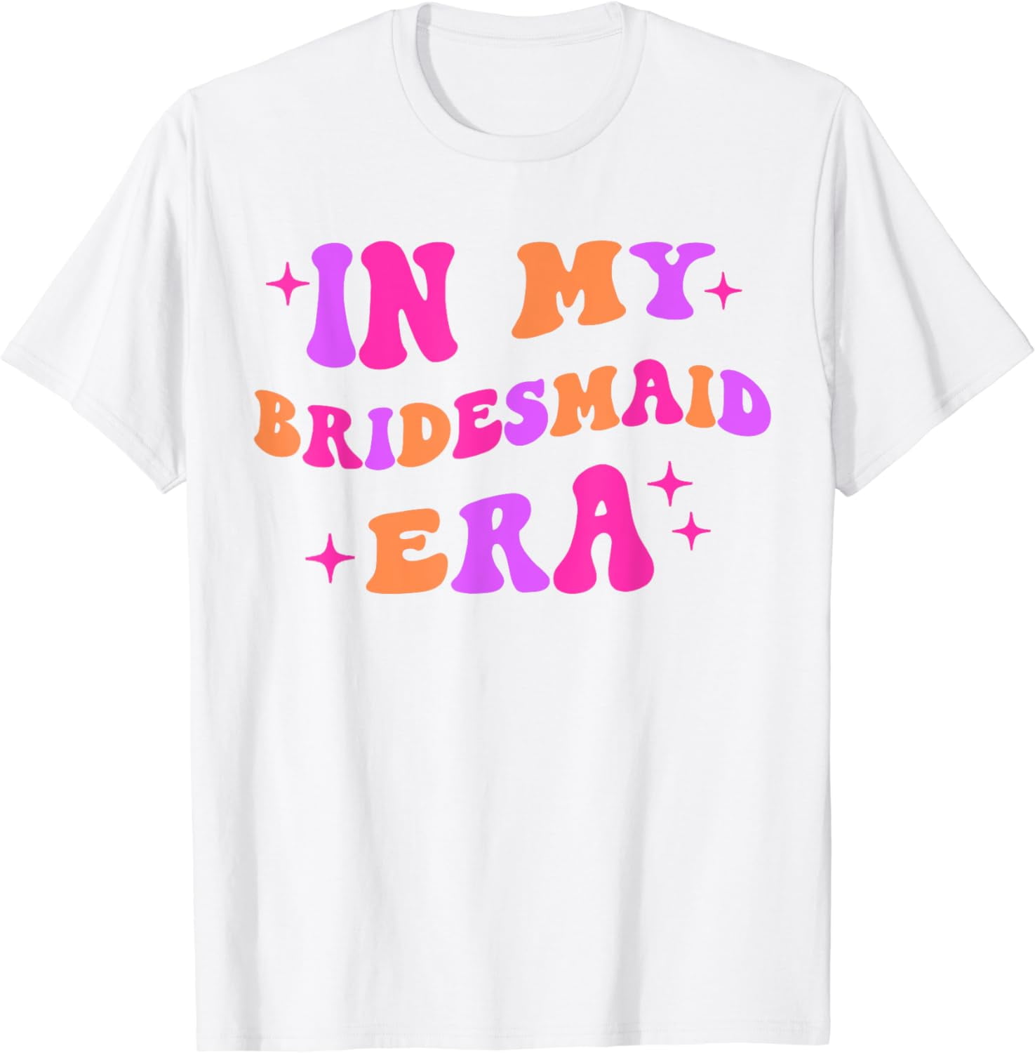 In My Bridesmaid Era Groovy Retro 2000s y2k Wedding Squad T-Shirt ...