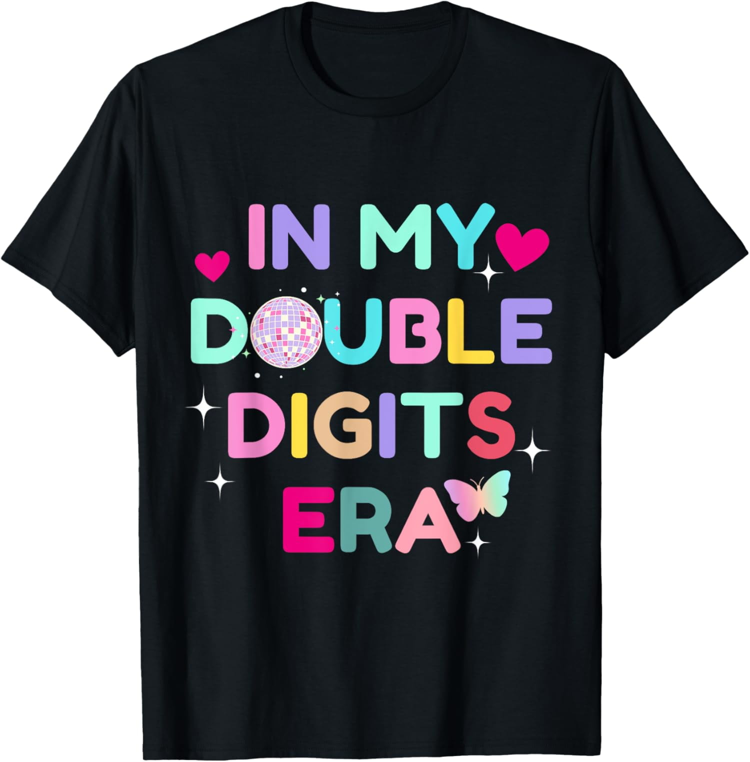 In My Double Digits Era - 10th Birthday Girl T-Shirt - Walmart.com