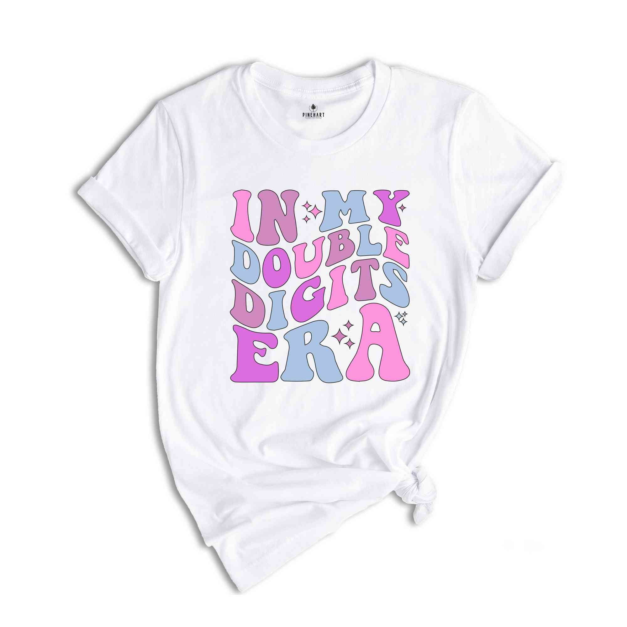 In My Double Digits Era Shirt, Double Digits Shirt, Birthday Shirt ...