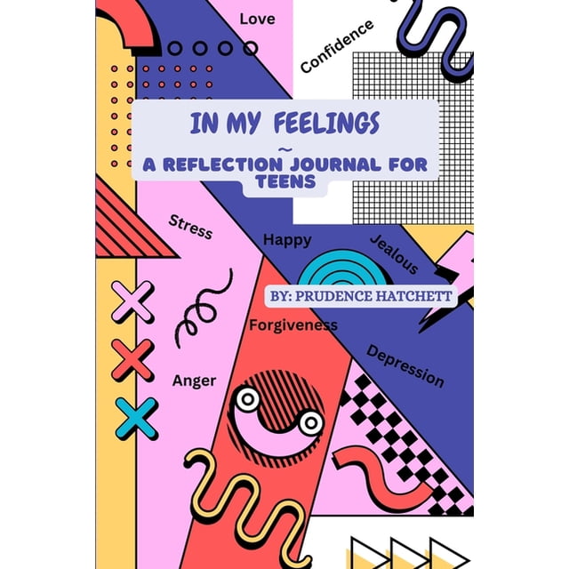 In My Feelings: A Reflection Journal for Teens, (Paperback) - Walmart ...