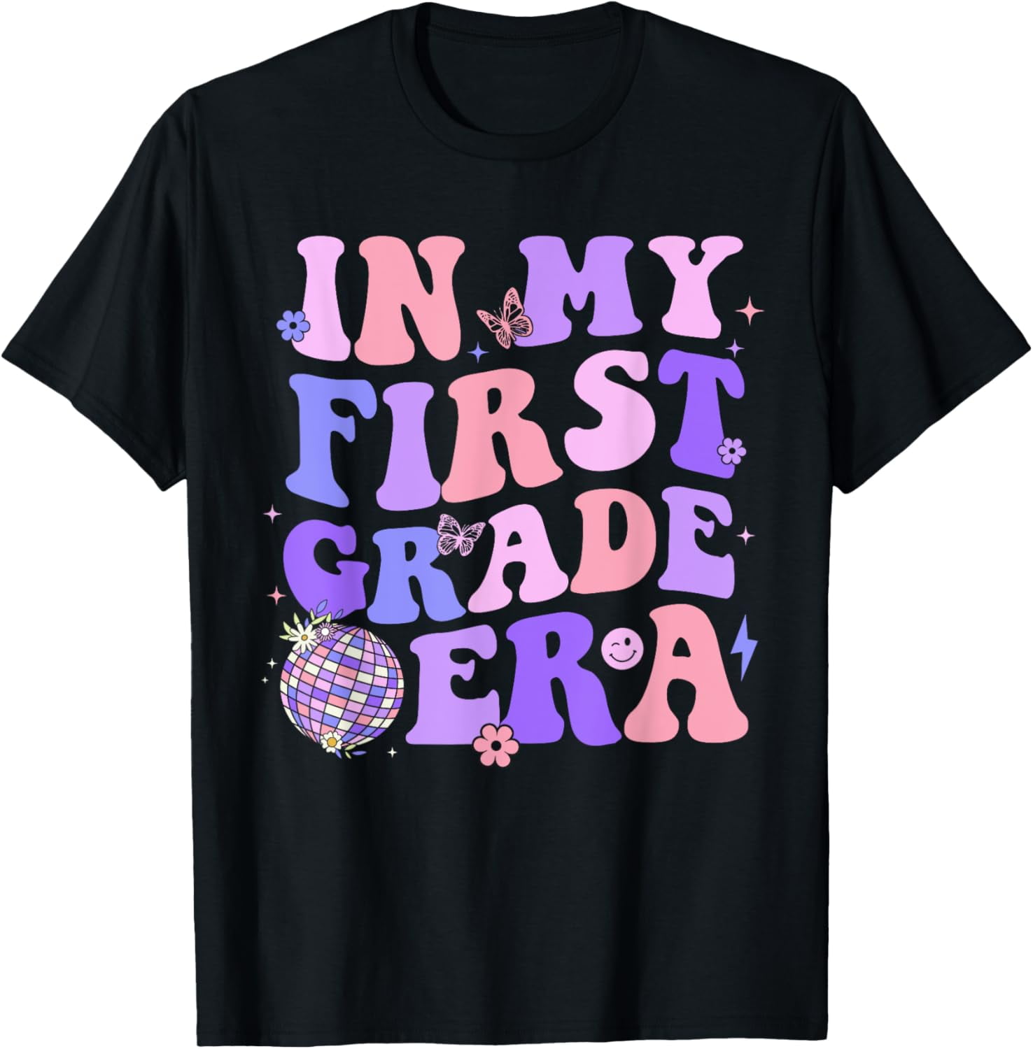 In My First Grade Era 1st Grade Girls Teacher Back To School T-Shirt ...