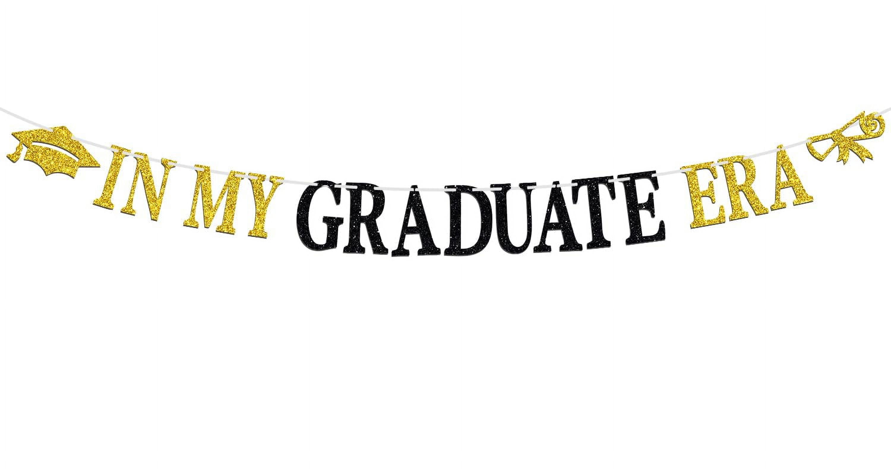 In My Graduate Era Banner, Congrats Grad/So Proud of You - 2024 High ...