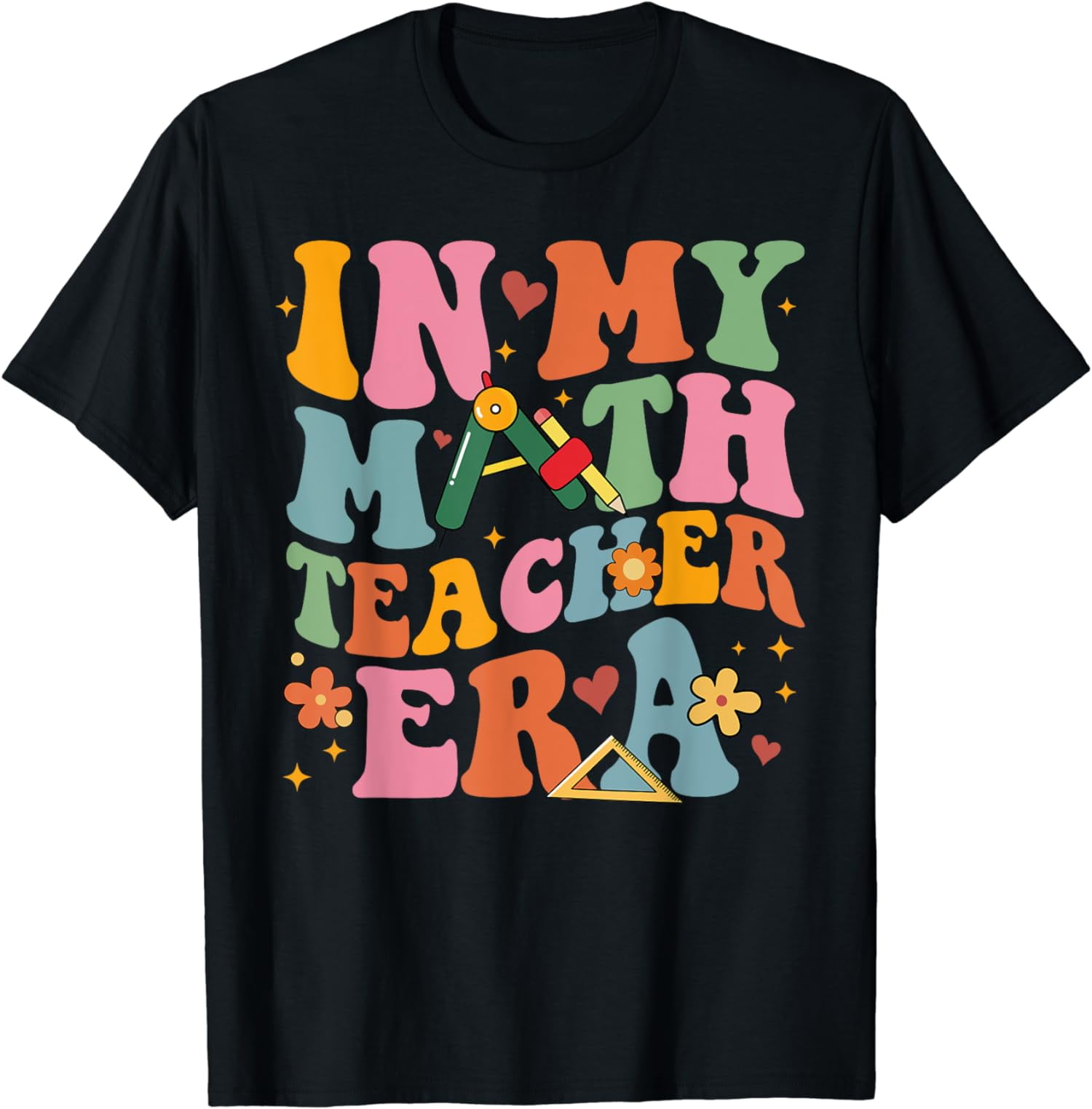 In My Math Teacher Era Back To School Groovy Teacher's Day T-Shirt ...