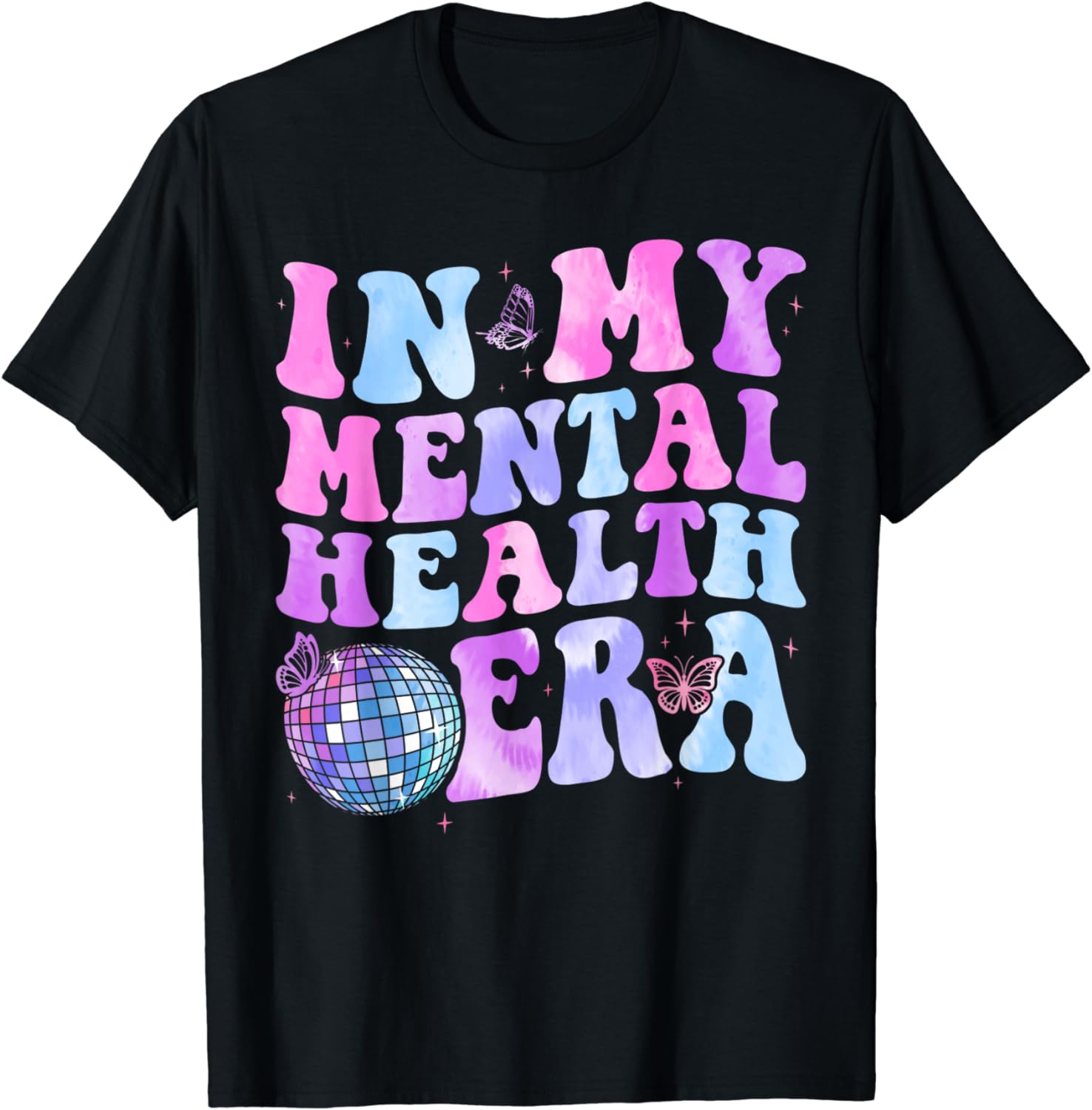 In My Mental Health Era Retro Groovy Mental Health Awareness T-Shirt ...