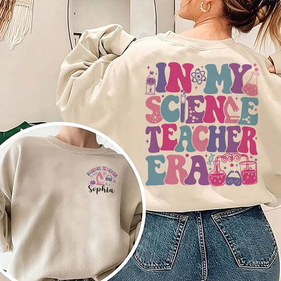 In My Science Teacher Era Classroom Sweatshirt - Walmart.com