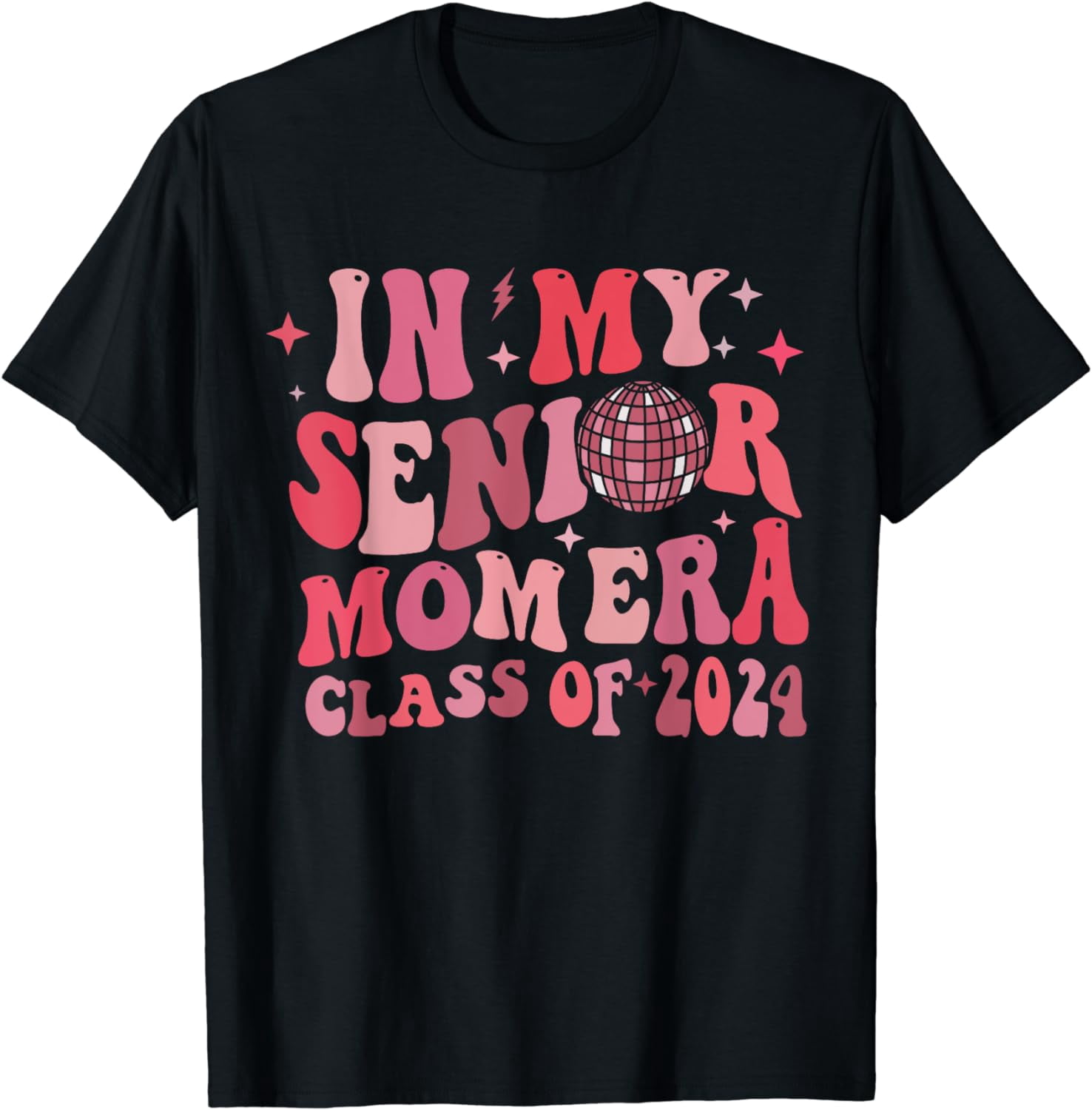 In My Senior Mom Era Class of 2024 Masters Graduation T-Shirt - Walmart.com
