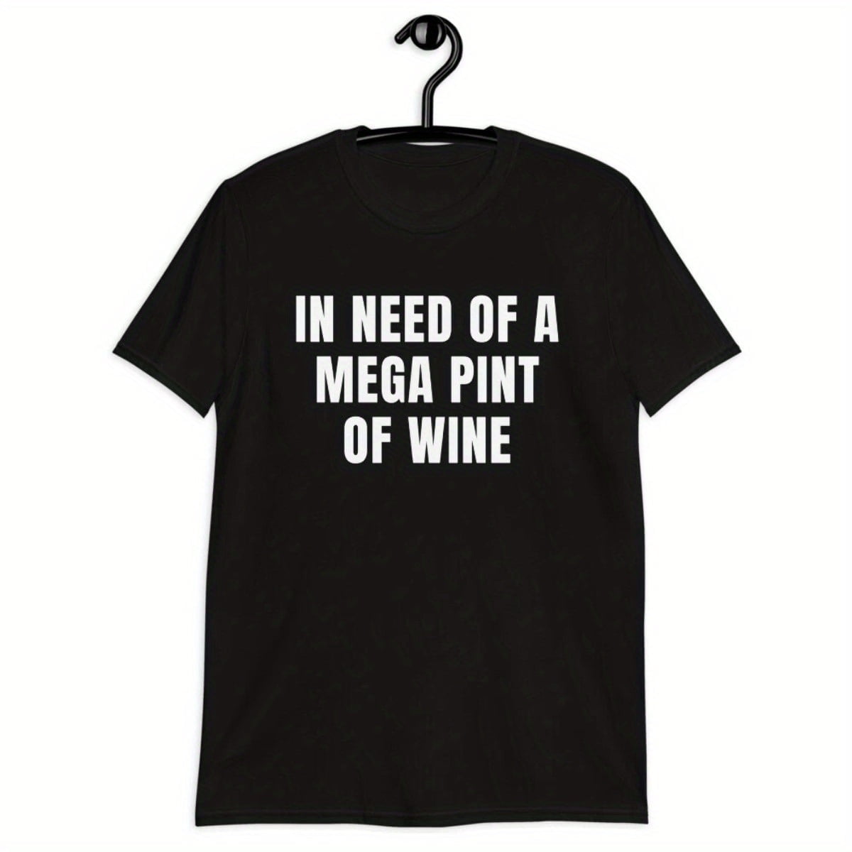 In Need Of A Mega Pint Of Wine shirt funny saying Johnny quote ...