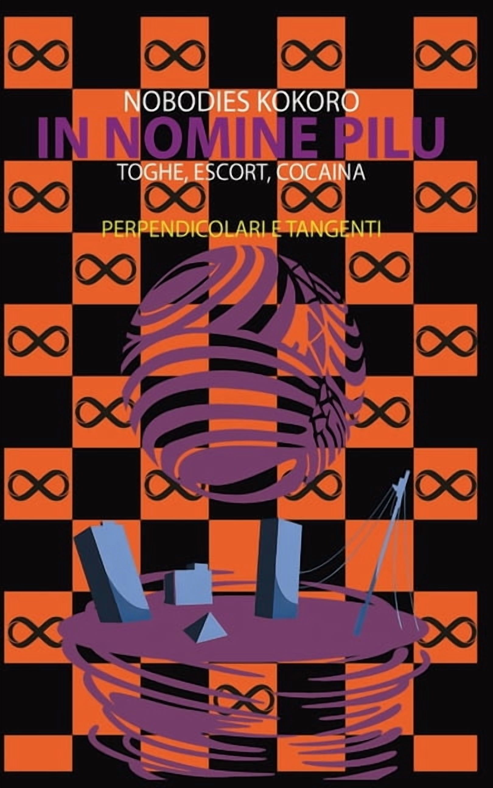 In Nomine Pilu In Nomine Pilu 3: Perpendicolari e Tangenti: (Toghe ...