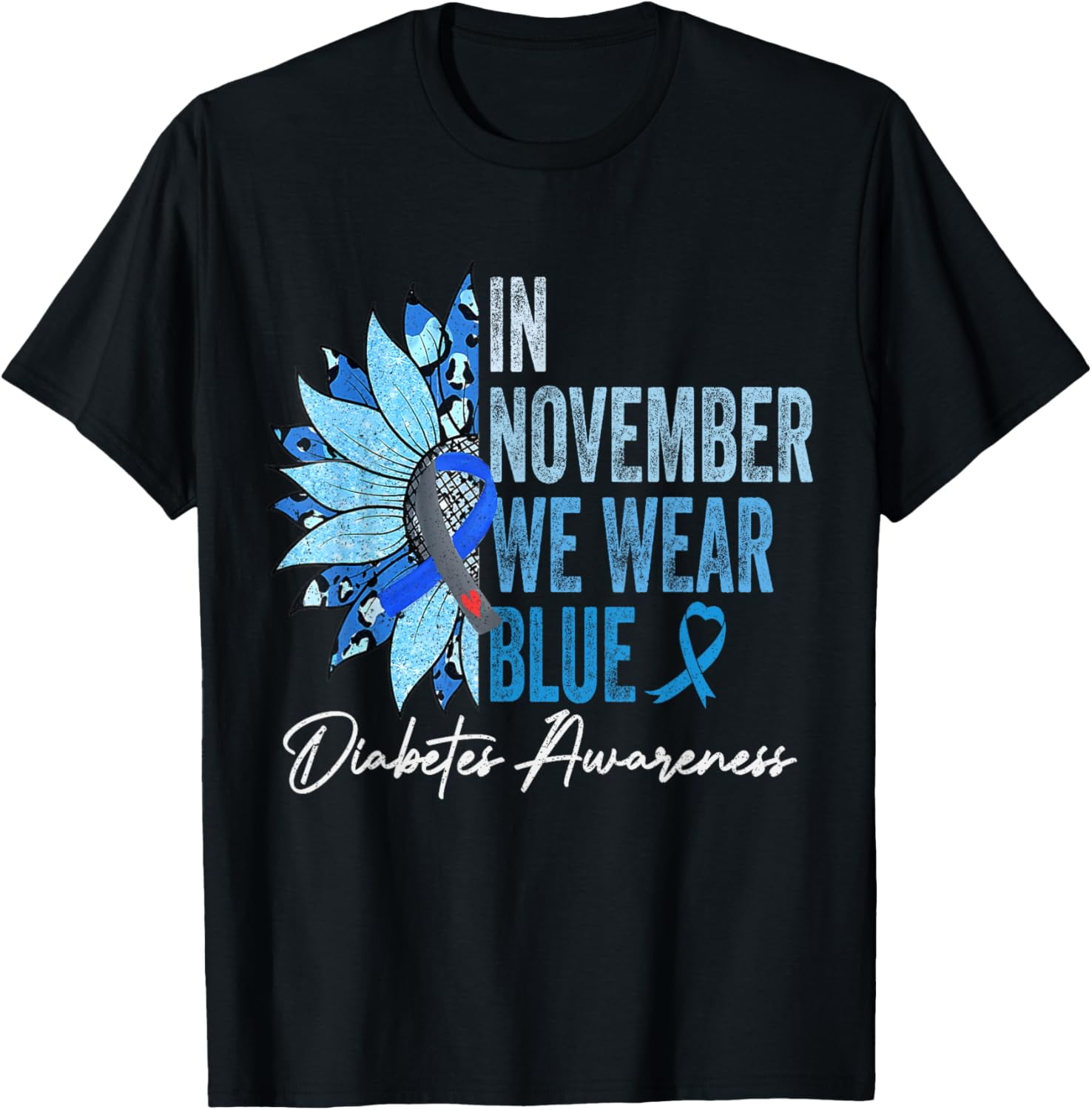 In November We Wear Blue Diabetes Awareness Blue Diabetic T-Shirt ...