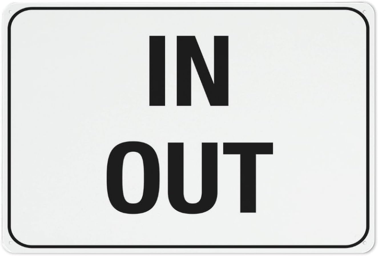 In Out Sign 12X8 Inch Aluminum Uv Ink Printed For House And Business ...
