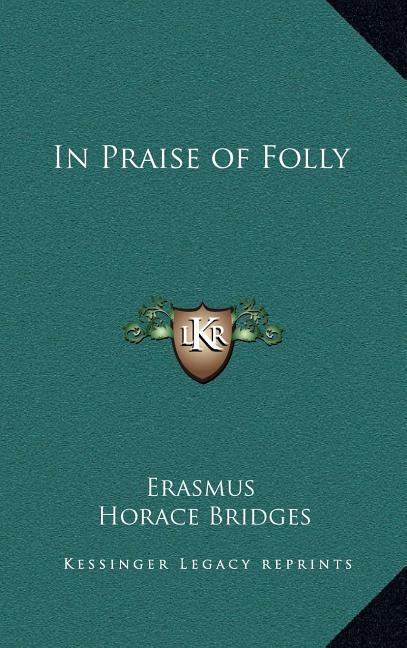 In Praise of Folly (Hardcover) - Walmart.com