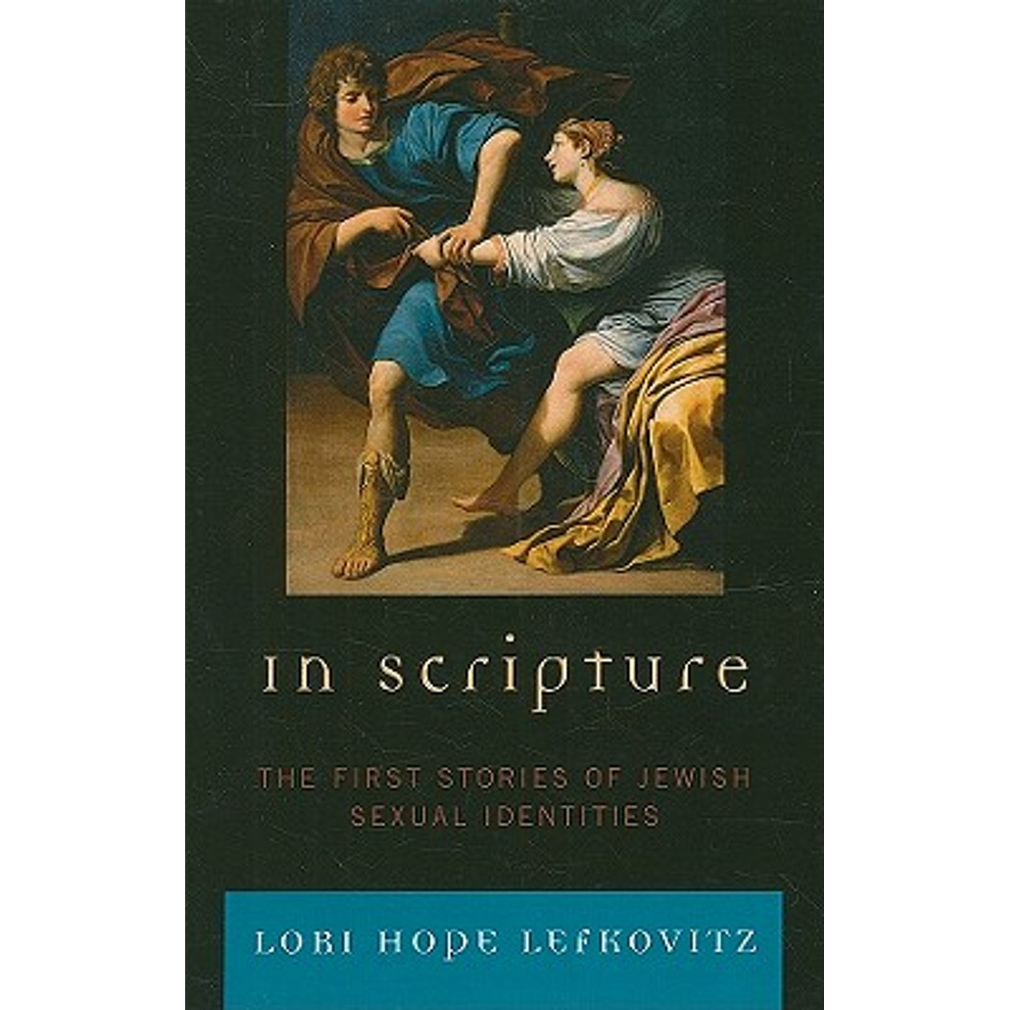 Pre-Owned In Scripture: The First Stories of Jewish Sexual Identities Hardcover Lori Hope ...