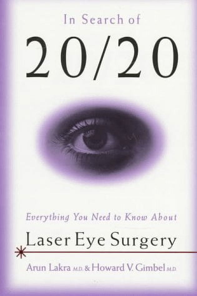 Pre-Owned In Search of 20/20: Everything You Need to Know about Laser ...