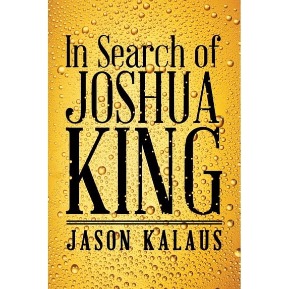 In Search of Joshua King - Walmart.com
