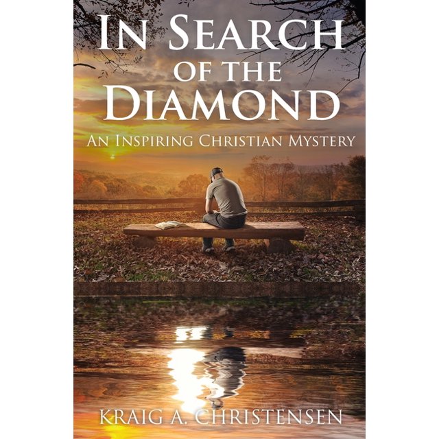 In Search of The Diamond: An Inspiring Christian Mystery (Paperback ...