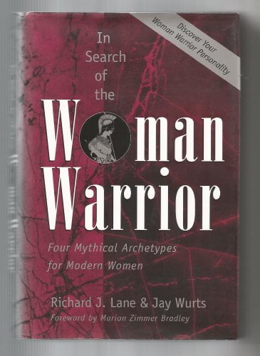 Pre-Owned In Search of the Woman Warrior: Four Mythical Archetypes for ...