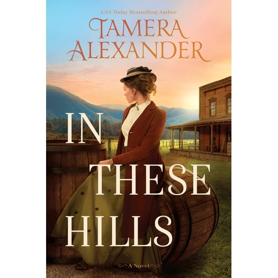 In These Hills: A 1900s Southern Historical Romance about a Suffragette ...