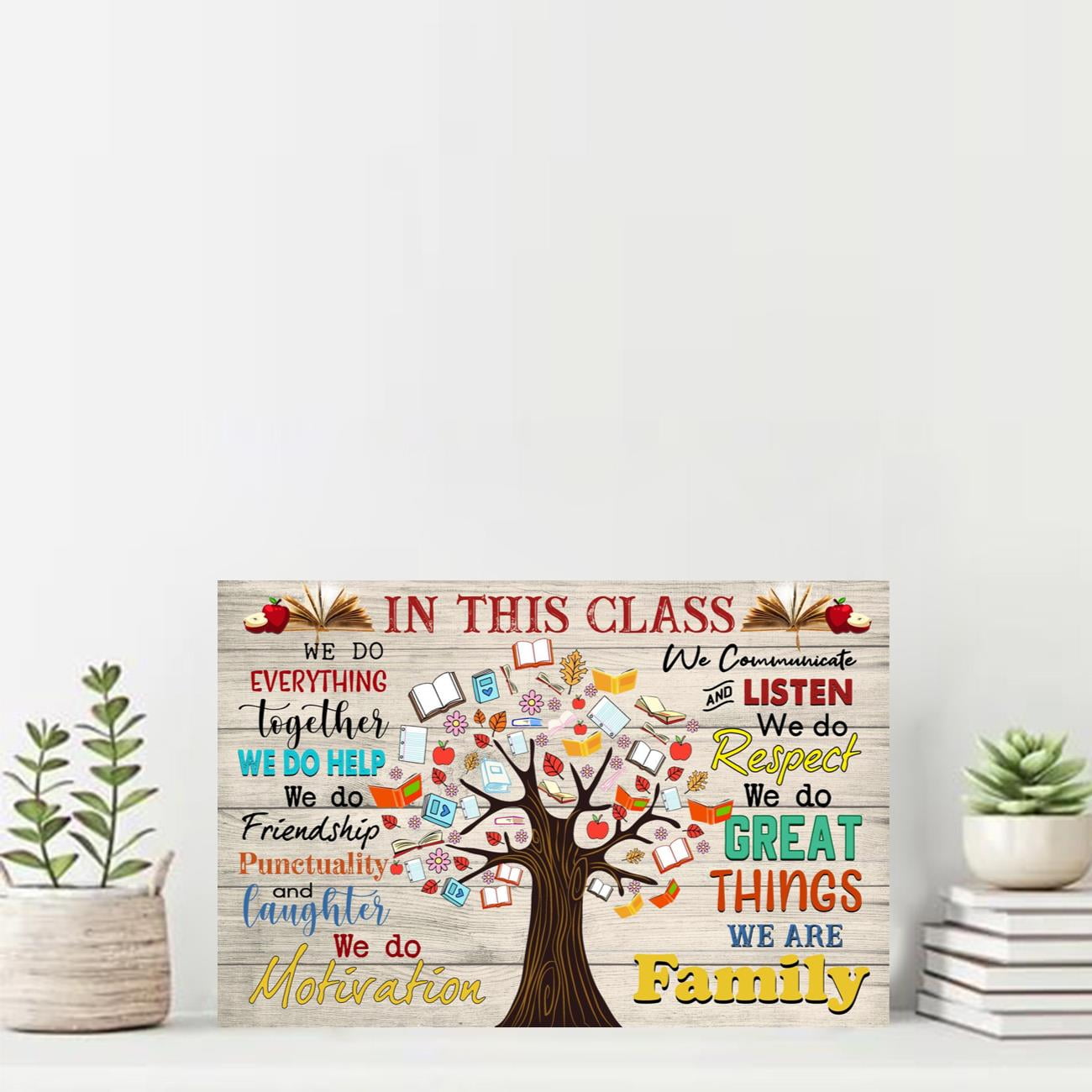 In This Class We Are Family Poster 16 x 24 Inch Poster - Walmart.com
