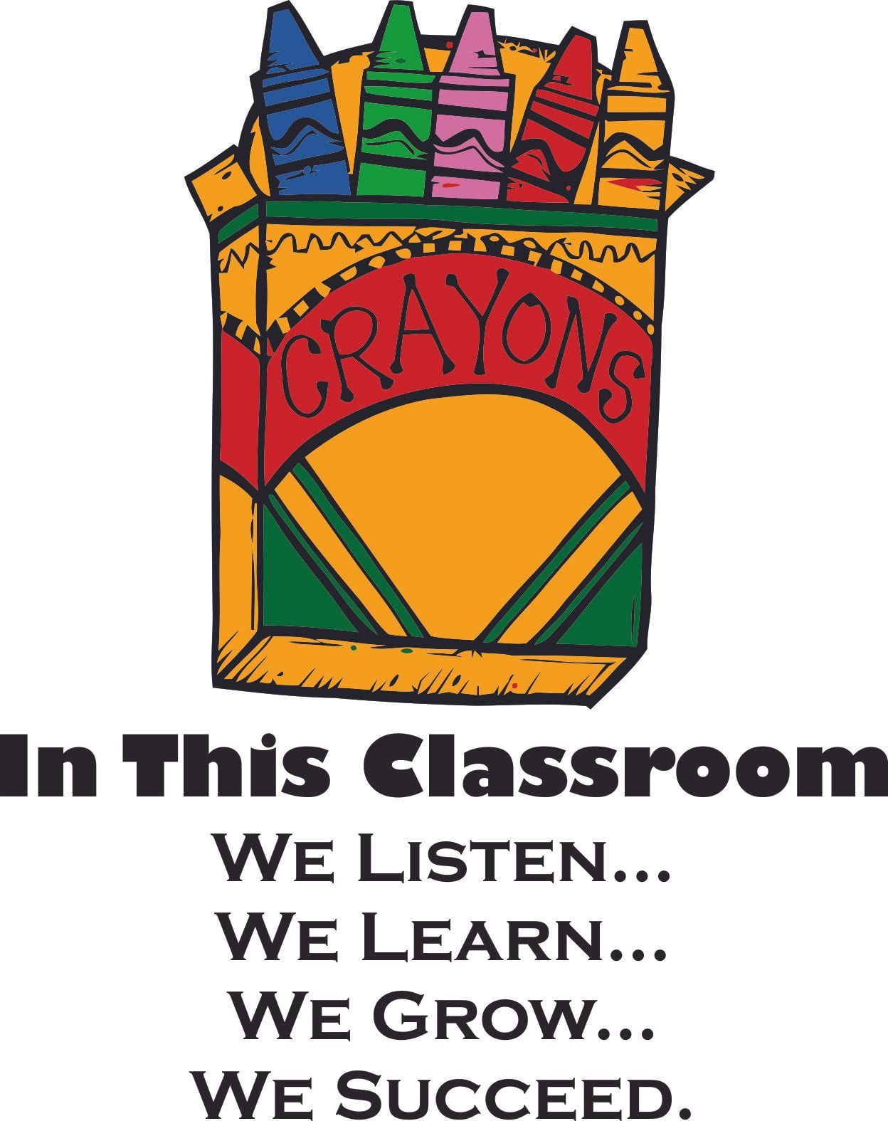In This Classroom Quote Quotes Box of Crayons Design School Wall Decals ...