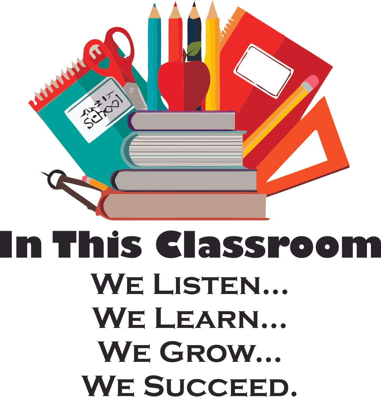 In This Classroom Quotes Design School Wall Decals Classroom ...