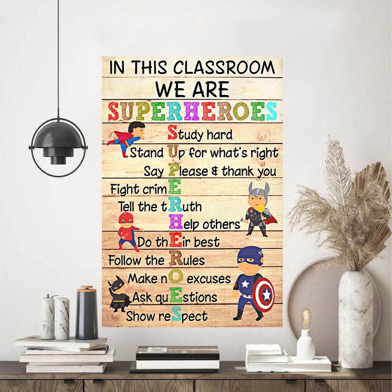 In This Classroom We Are Superheroes Poster 24 x 36 Inch Poster ...