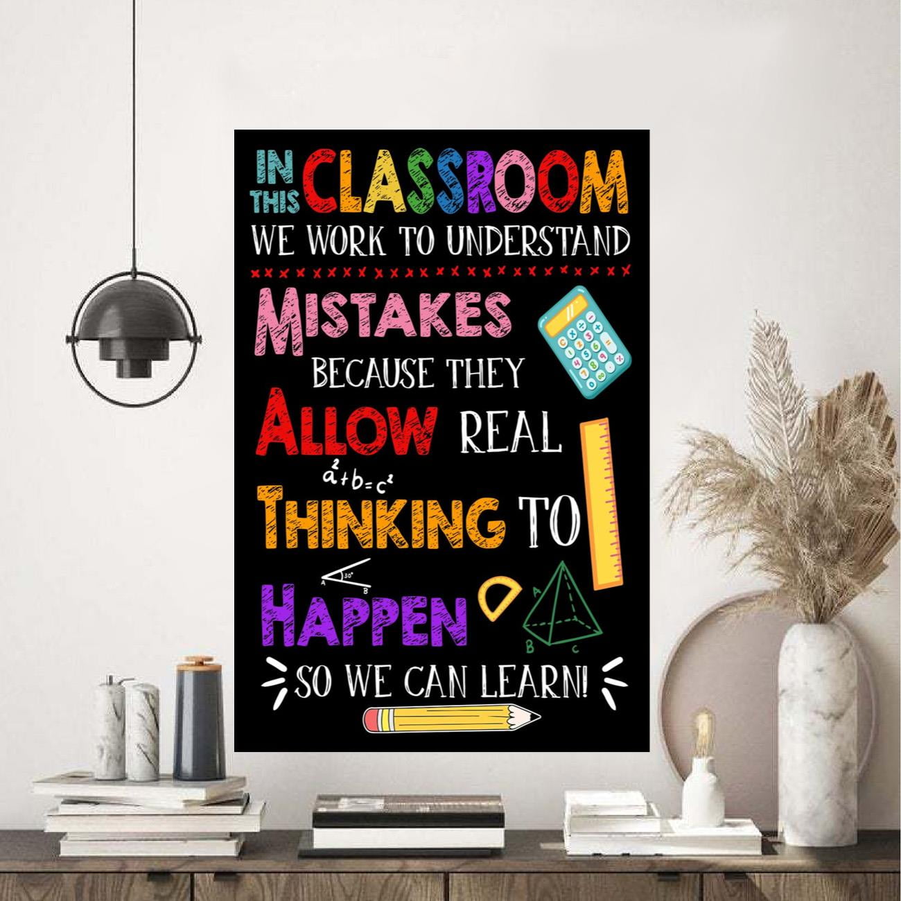 In This Classroom We Work To Understand Poster 24 x 36 Inch Poster ...