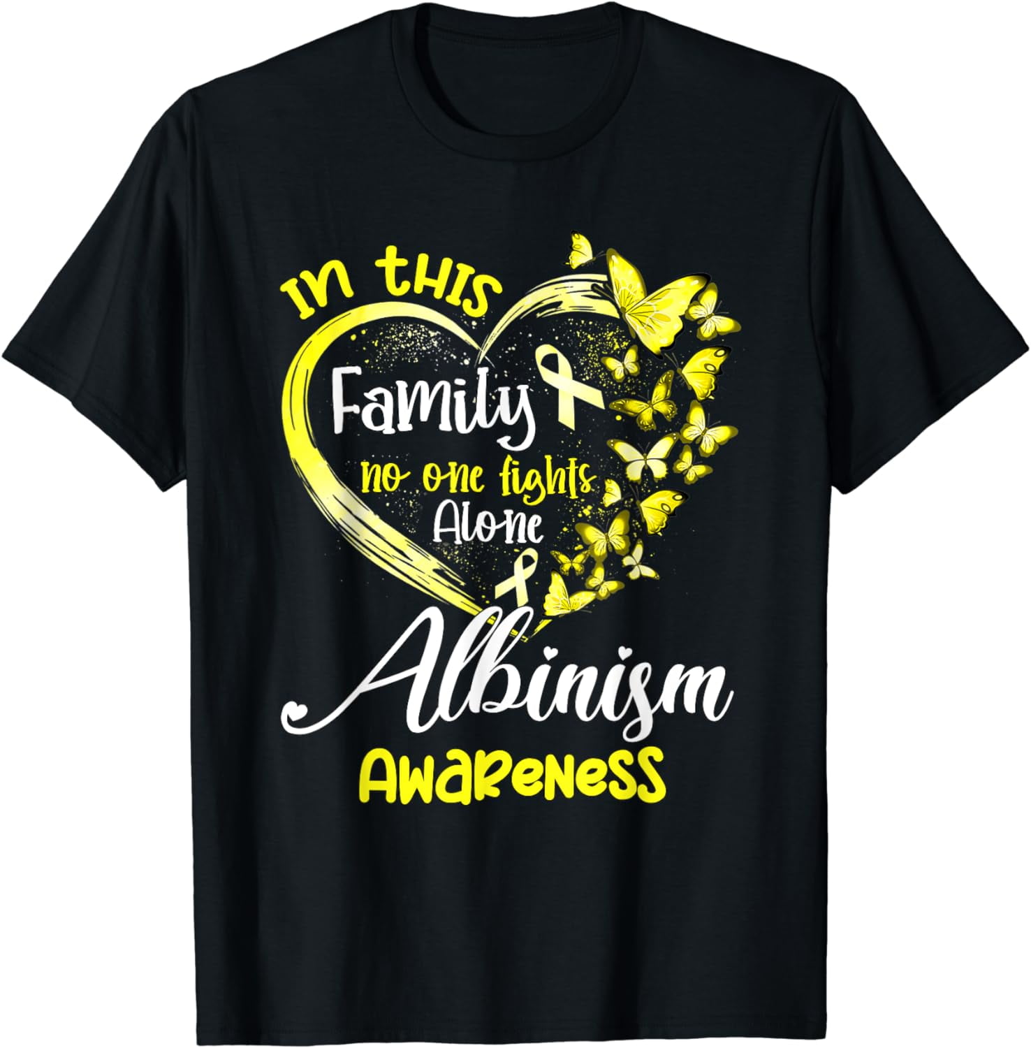 In This Family No One Fight Alone Albinism Awareness Heart T-Shirt ...