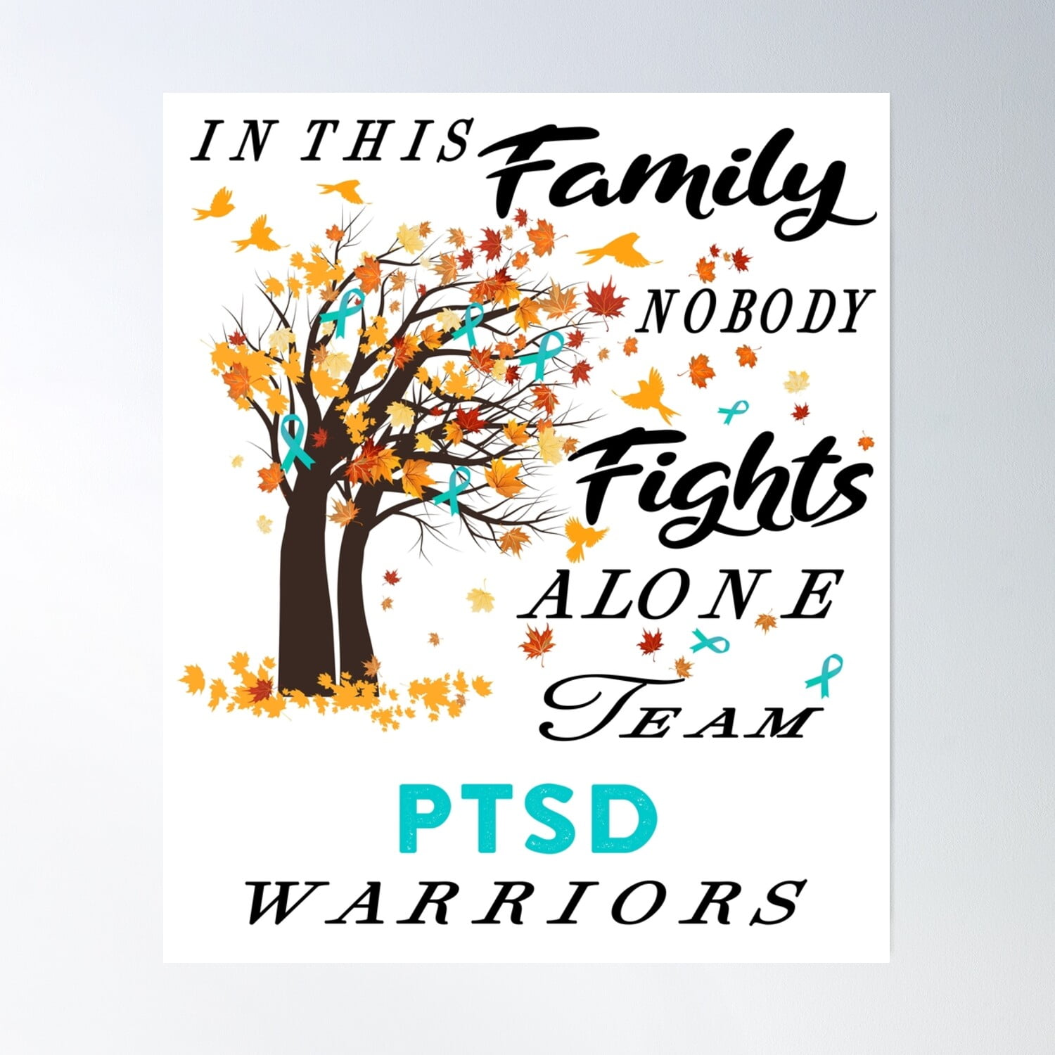 In This Family No One Fight Alone Ptsd Awareness Ribbon Tree Poster ...