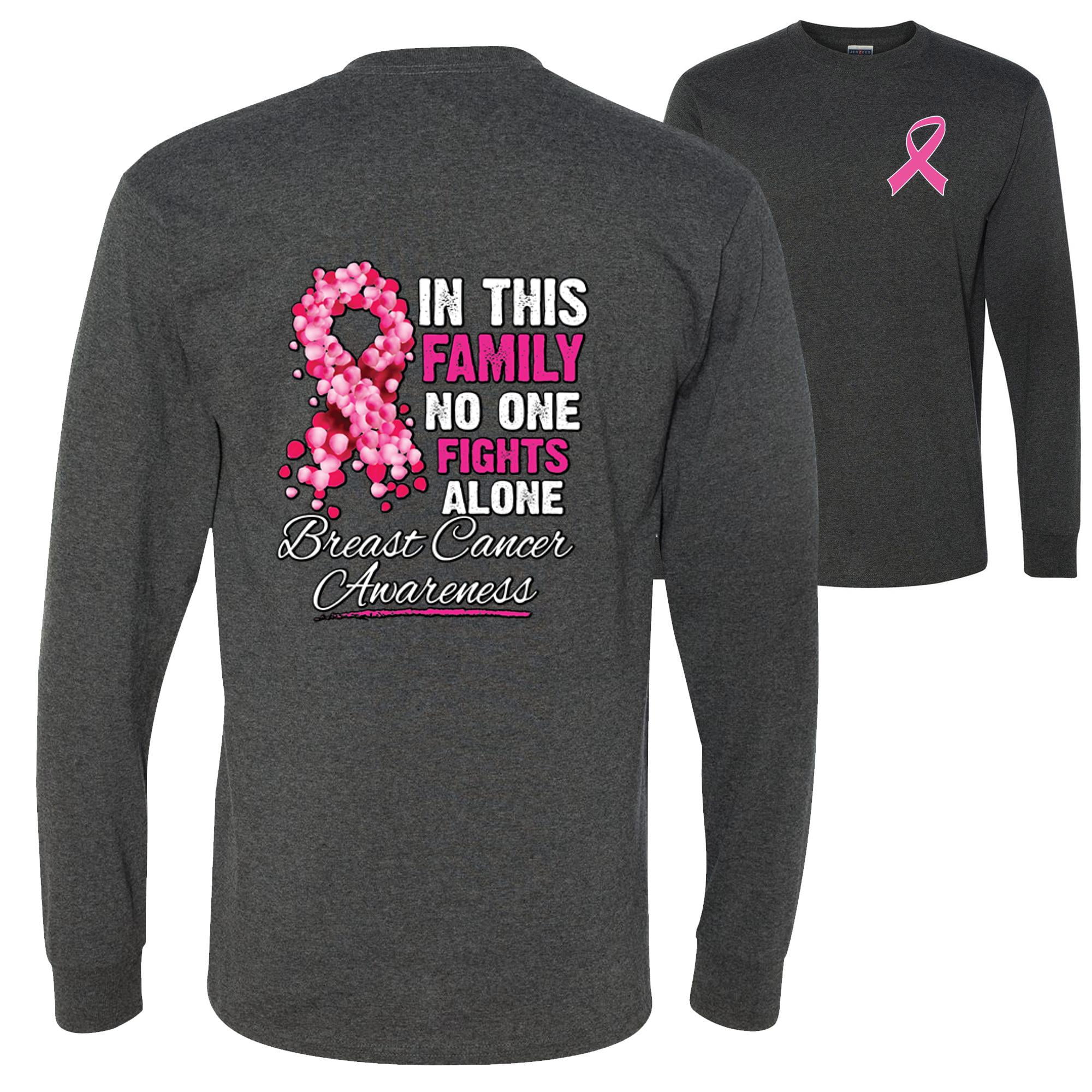 In This Family No One Fights Alone Breast Cancer Awareness FRONT AND ...