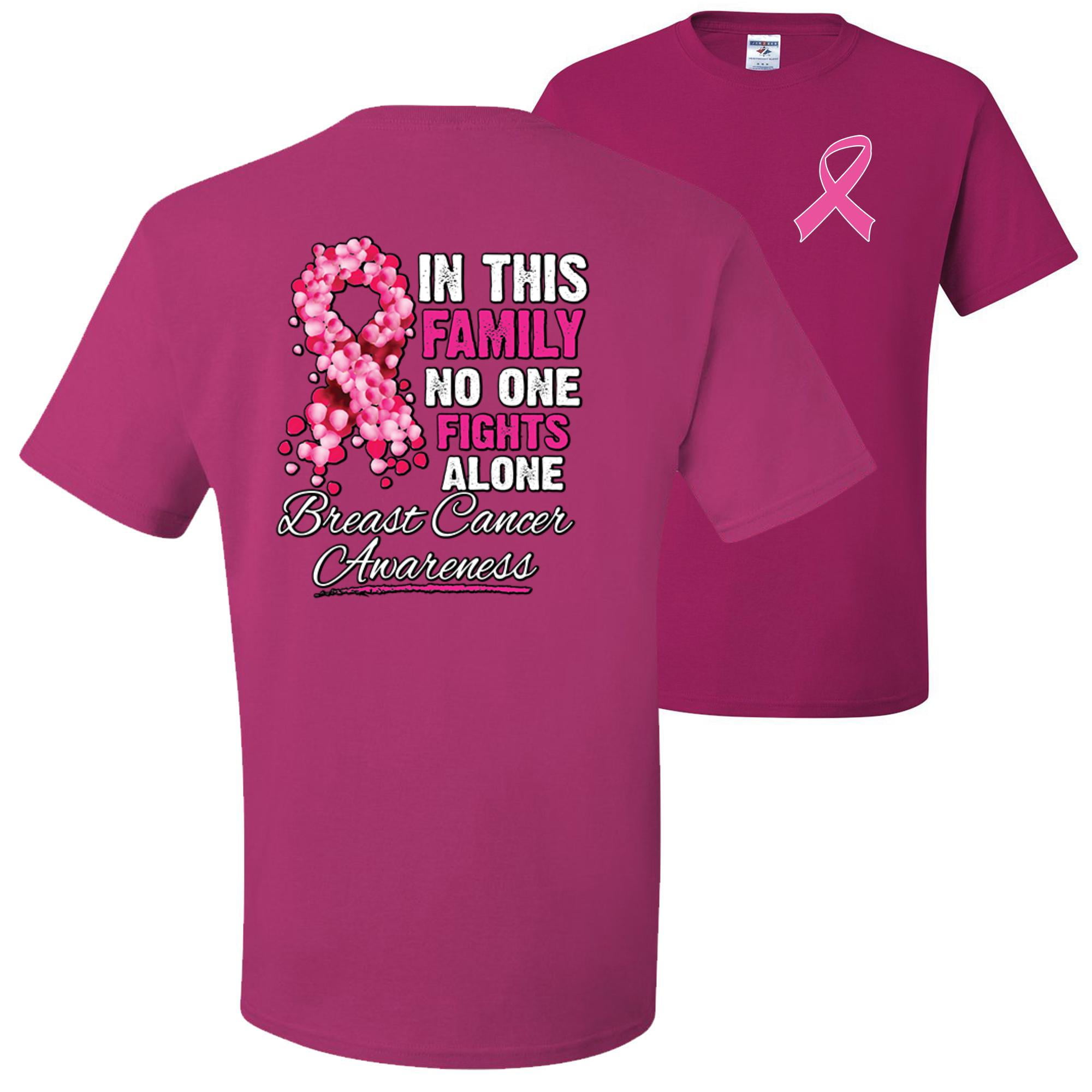 In This Family No One Fights Alone Breast Cancer Awareness FRONT AND ...