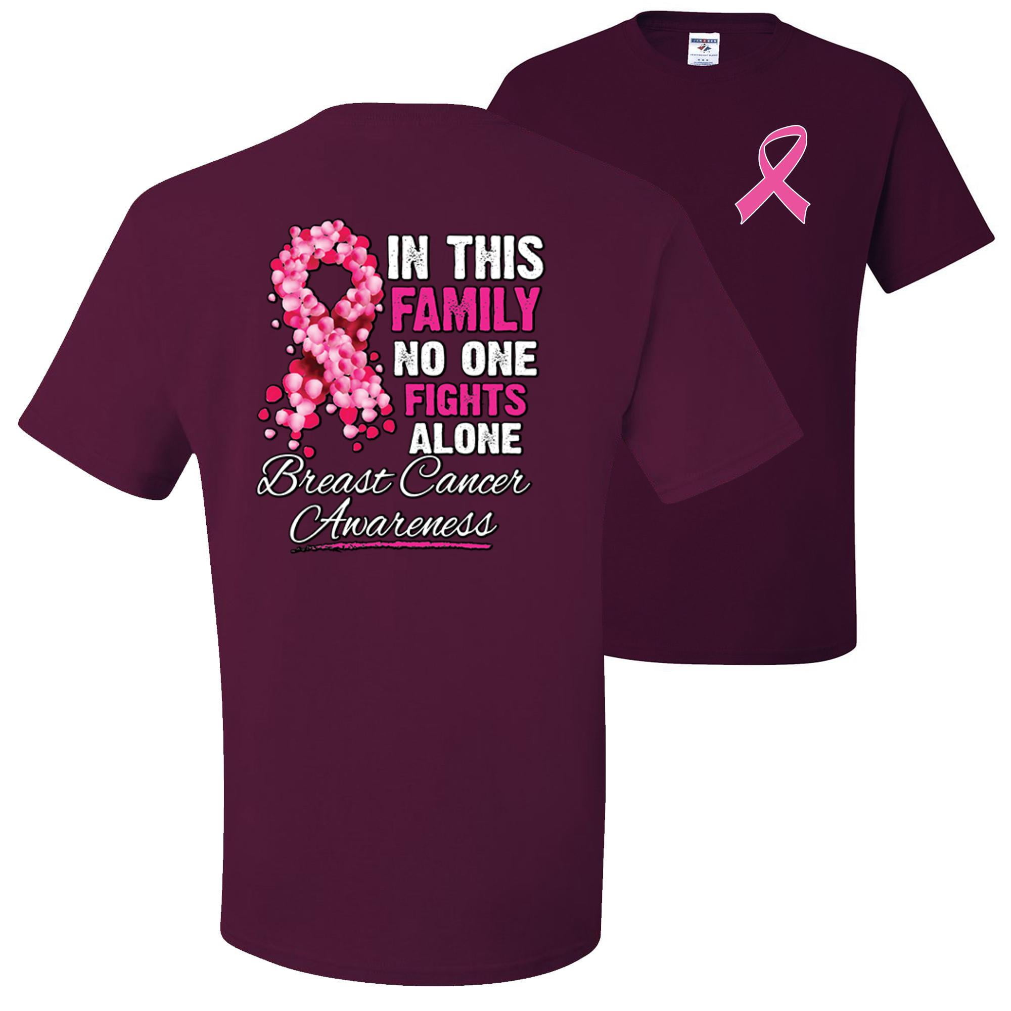 In This Family No One Fights Alone Breast Cancer Awareness FRONT AND ...