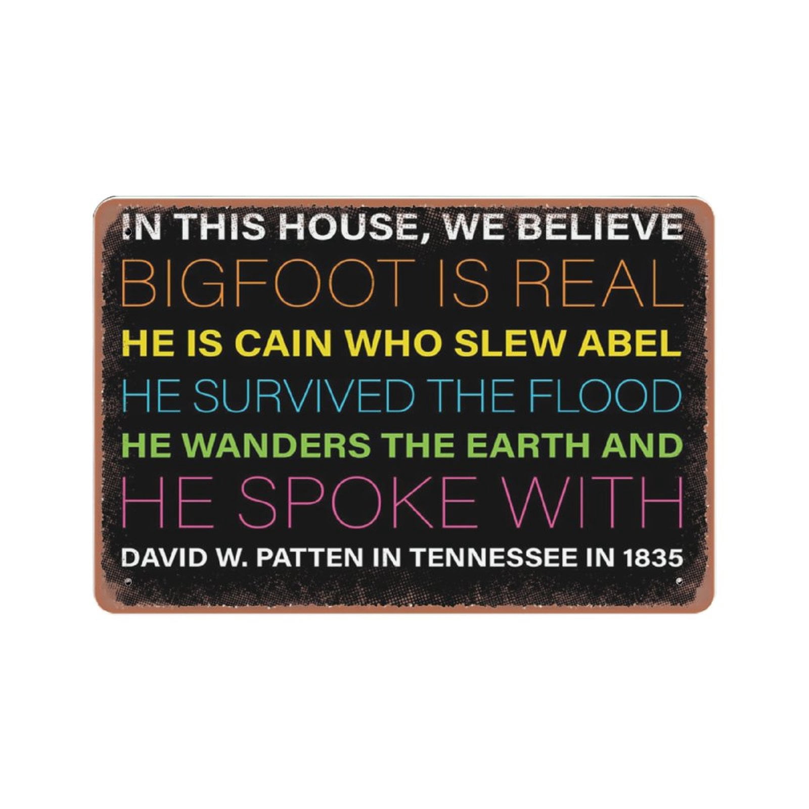 In This House We Believe tin sign - Bigfoot tin sign,Retro art, home ...