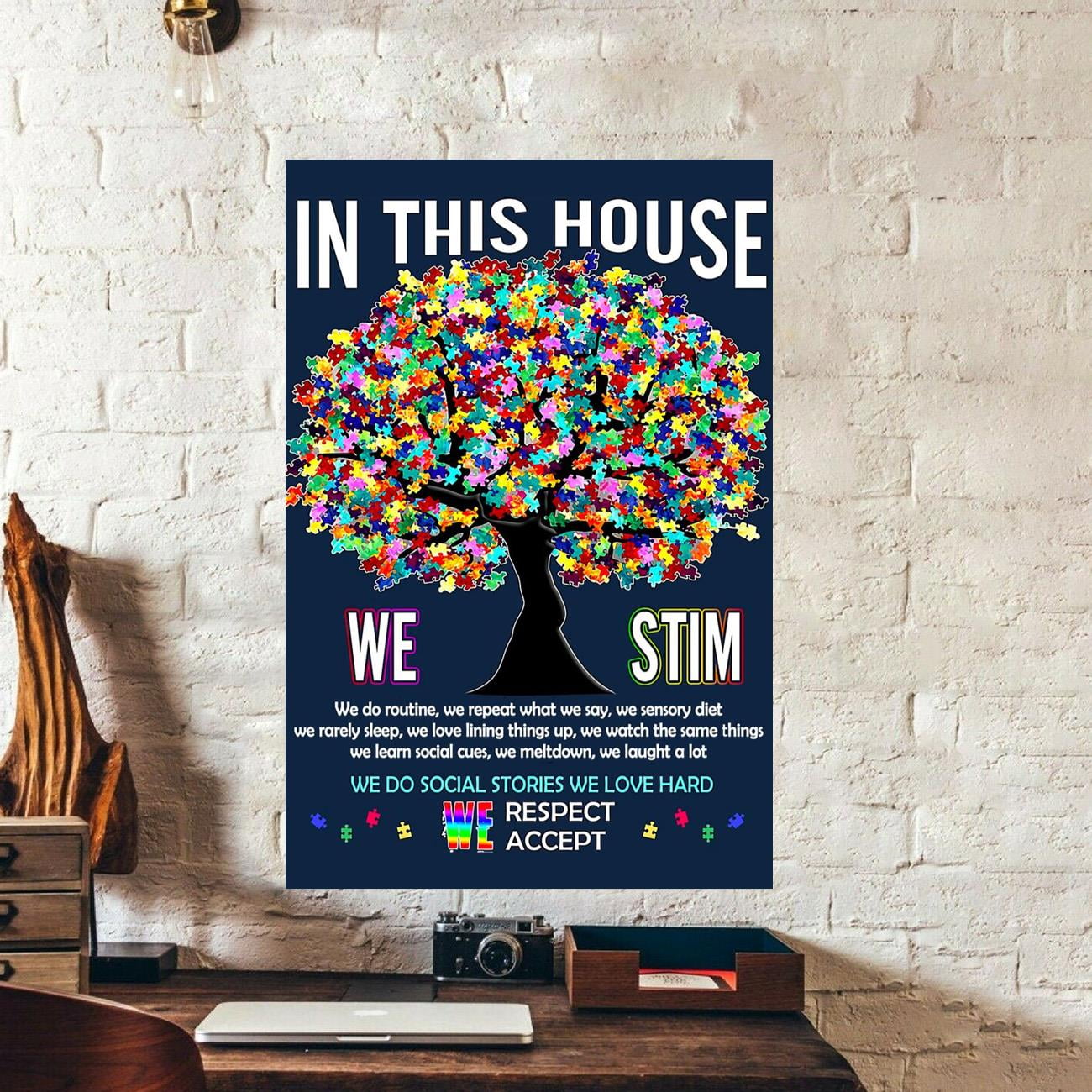 In This House We Stim We Respect We Accept Autism Poster 16 x 24 Inch ...